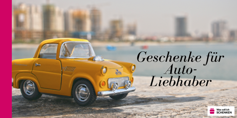 Geschenkideen für Auto-Fans | was-soll-ich-schenken.net